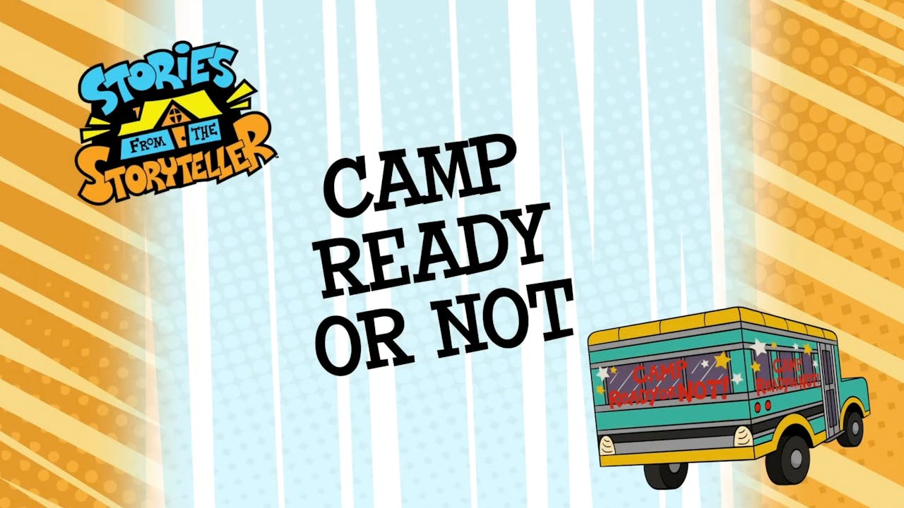 Camp Ready or Not - Stories from the Storyteller Season 2 - Tony Evans TV