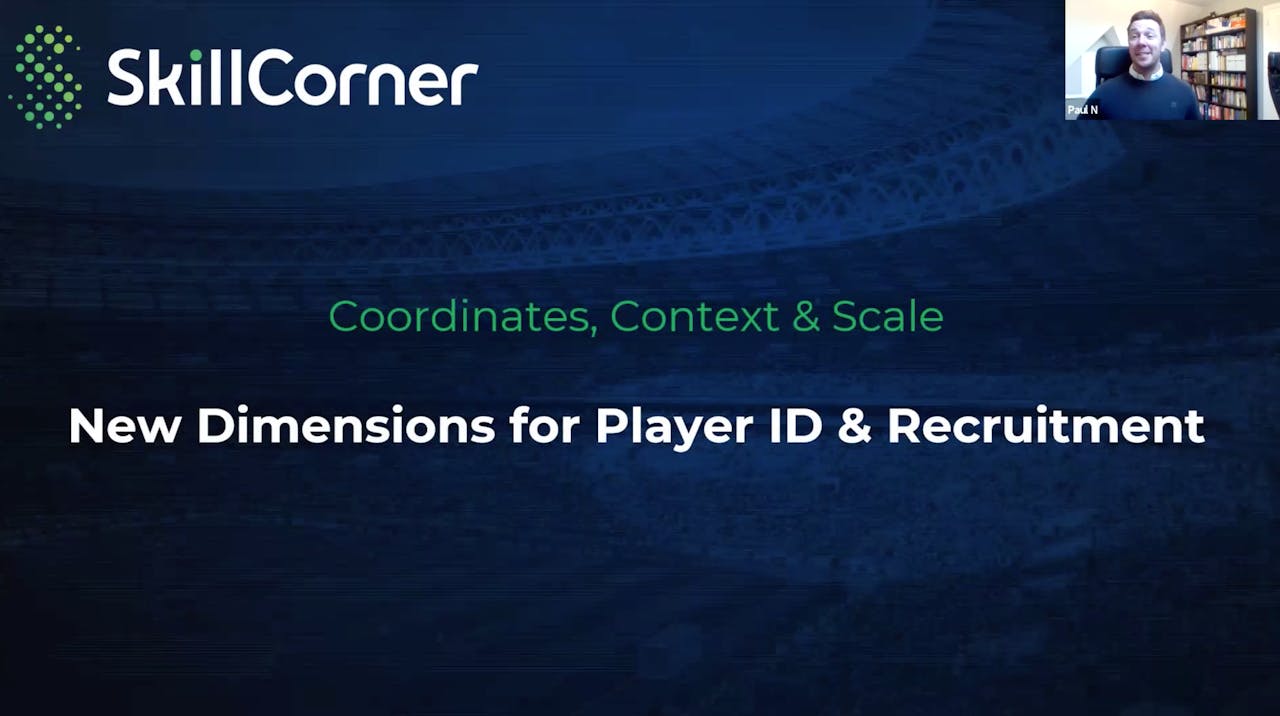 Paul Neilson: New Dimensions for Player ID & Recruitment - Training ...