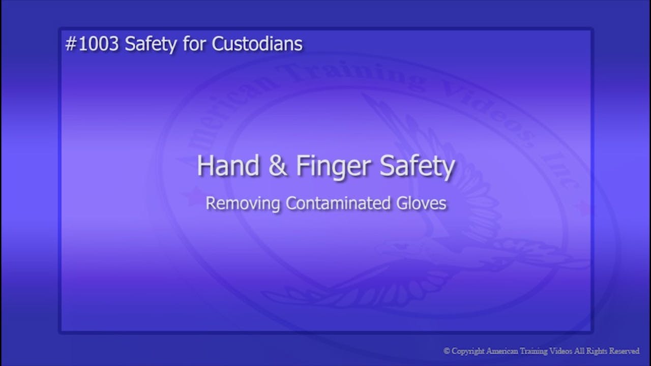 Hand & Finger Safety - Training Videos