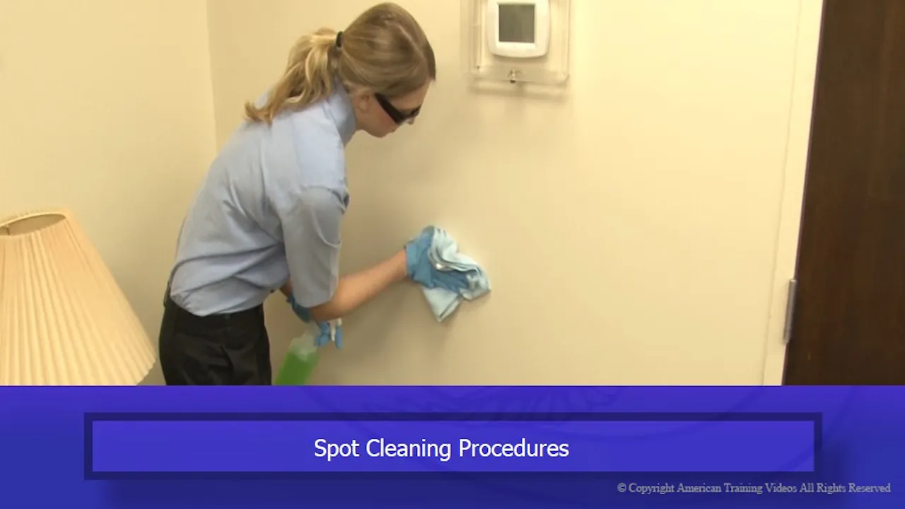 Spot Cleaning Procedures - Training Videos