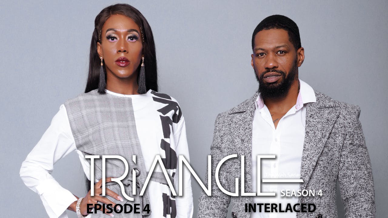 TRIANGLE Season 4 Episode 4 "Interlaced" - Triangle The Complete 4th ...
