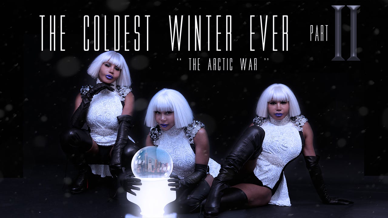 The Coldest Winter Ever "Arctic War" 1/30/2016 Part 1 - Brtb TV