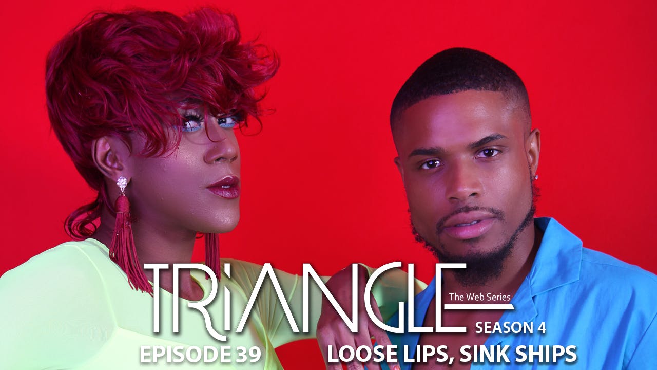 TRIANGLE Season 4 Episode 39 "Loose Lips, Sink Ships" - Brtb TV