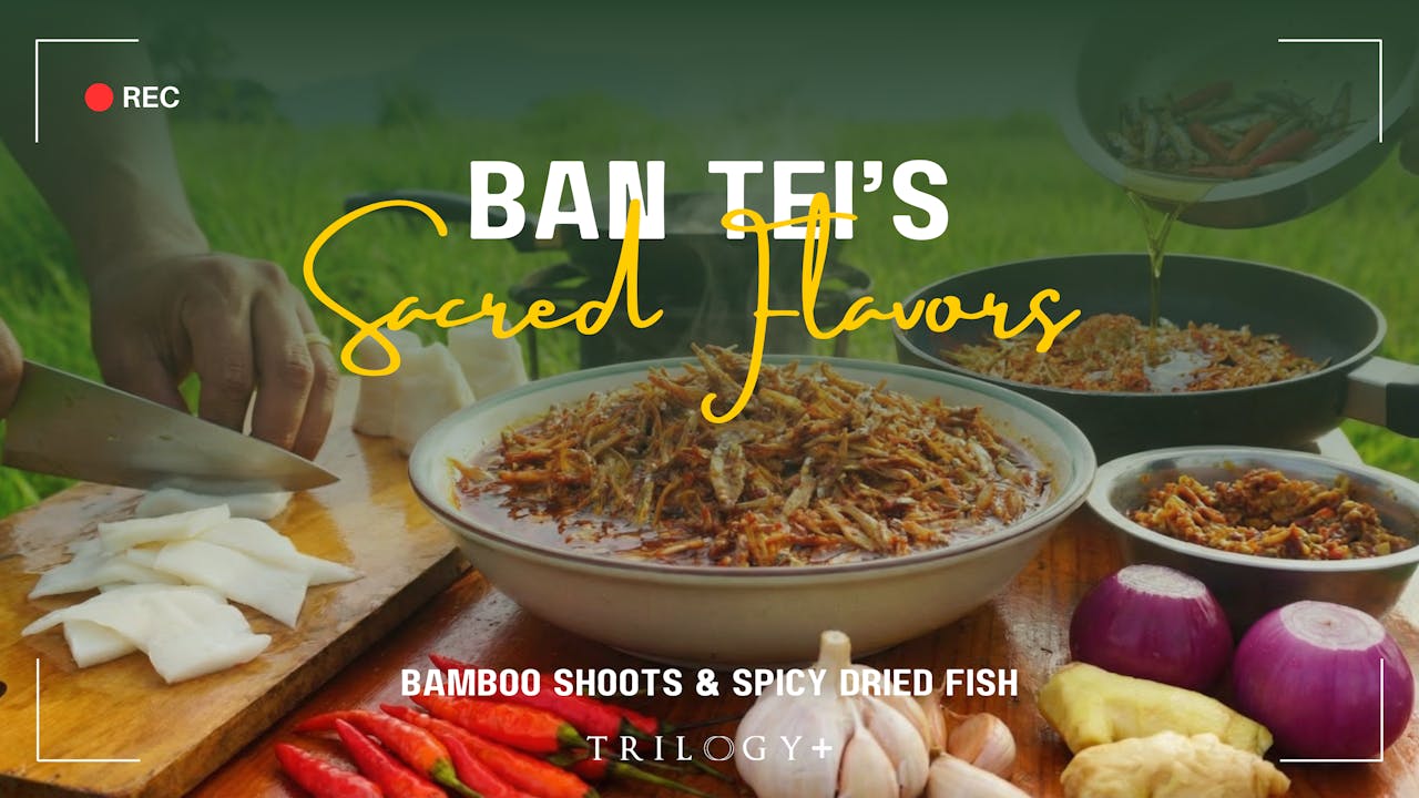 Fermented Fire: Bamboo Shoots & Spicy Dried Fish - Trilogy Plus