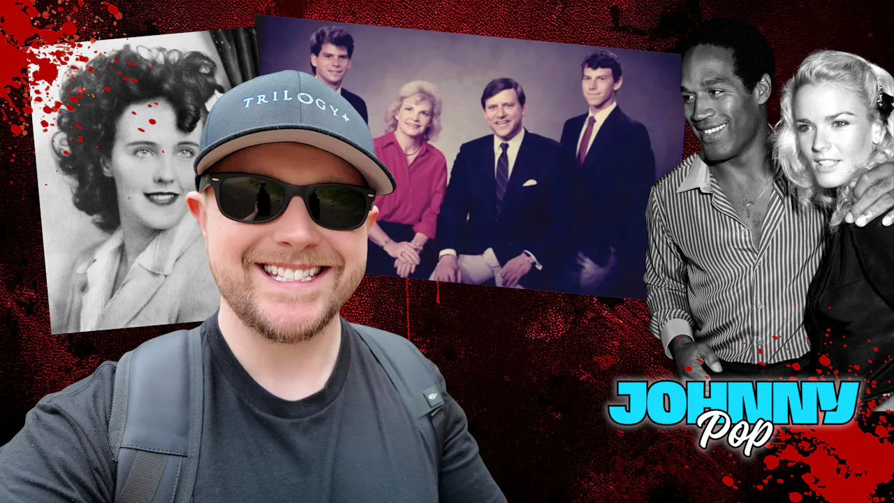 JohnnyPop: LA's Most Infamous Murder Sites - Trilogy Plus
