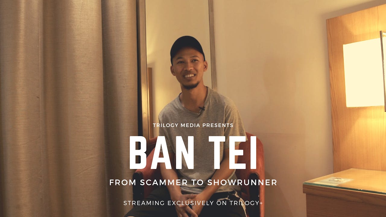 Interview with Ban Tei: Uncut - Trilogy Plus