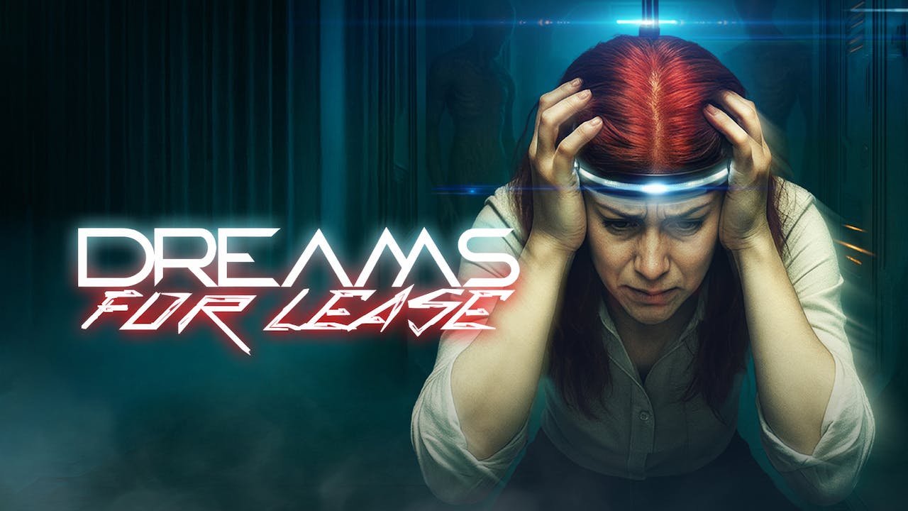 Dreams for Lease - SCI-FI - Troma NOW