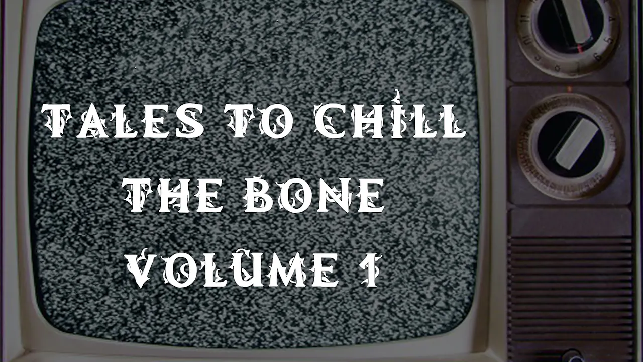 Tales to Chill The Bone Volume 1 - Troma NOW