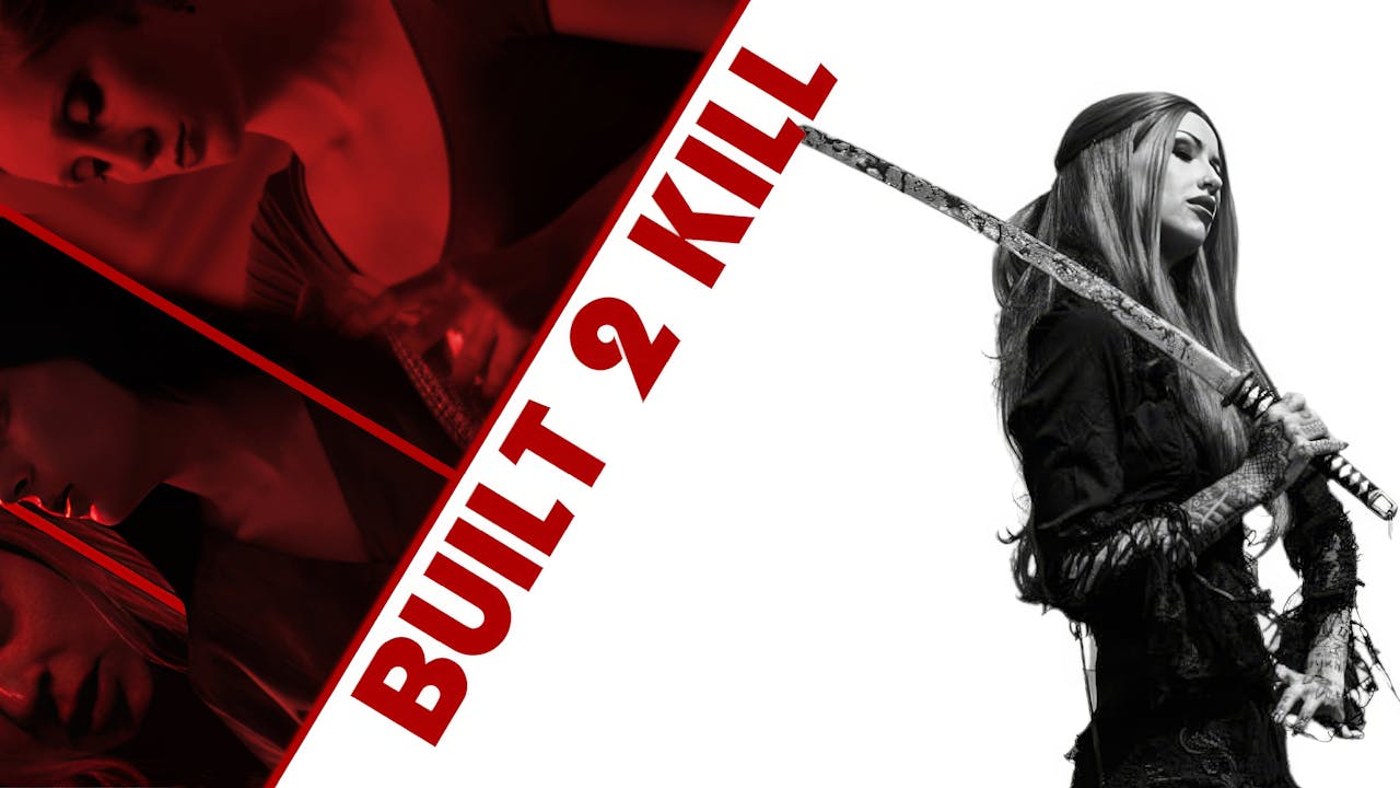 Built 2 Kill - Troma NOW