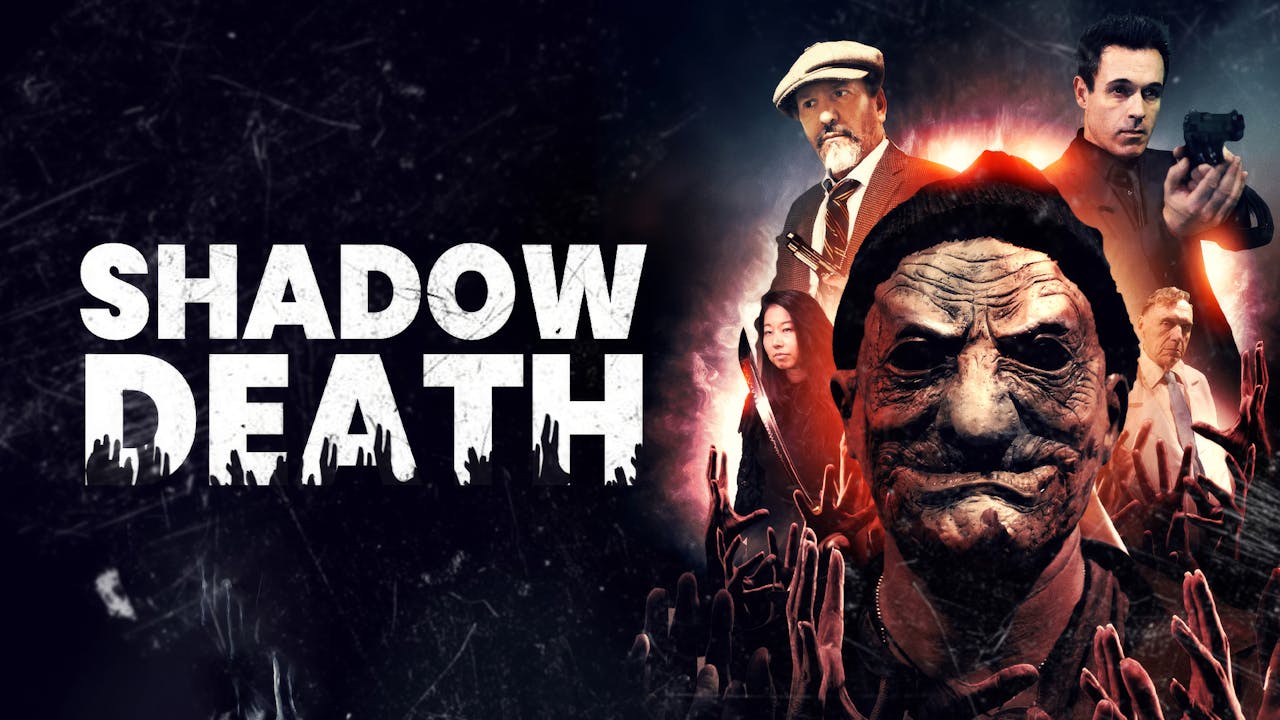 Shadow Death - TROMA LIBRARY - Troma NOW