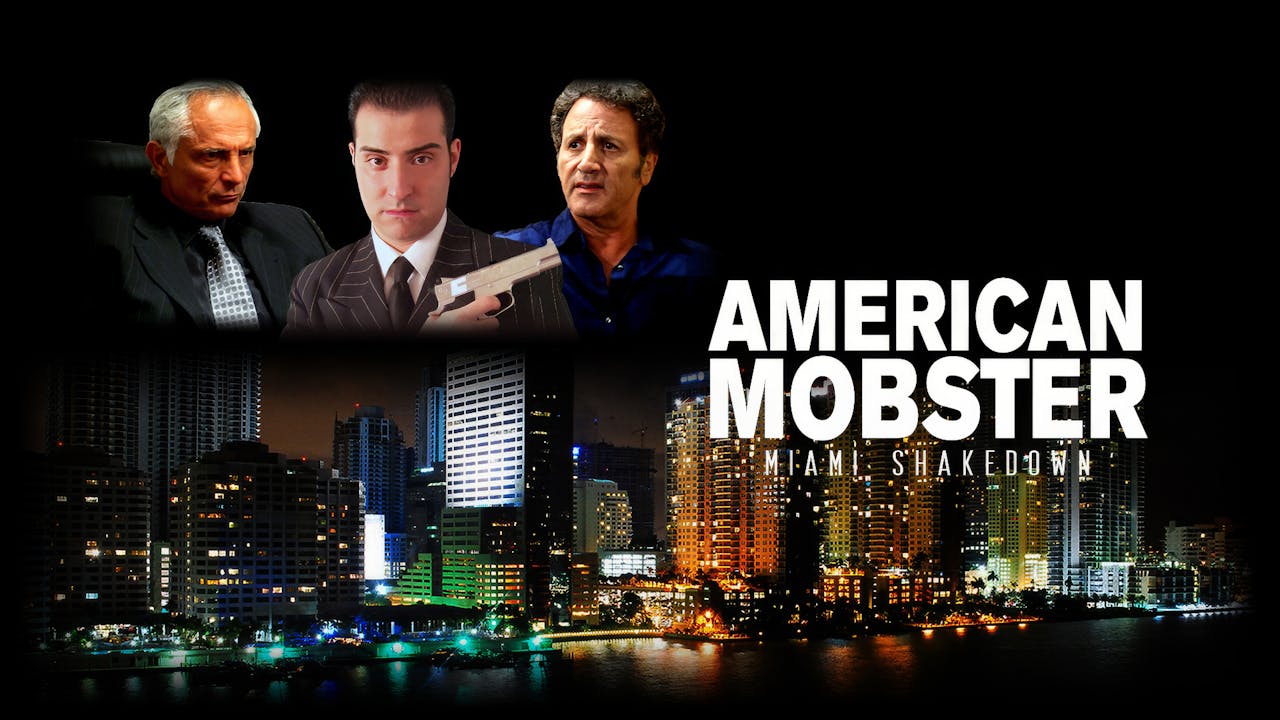 American Mobster: Miami Shakedown - Troma NOW