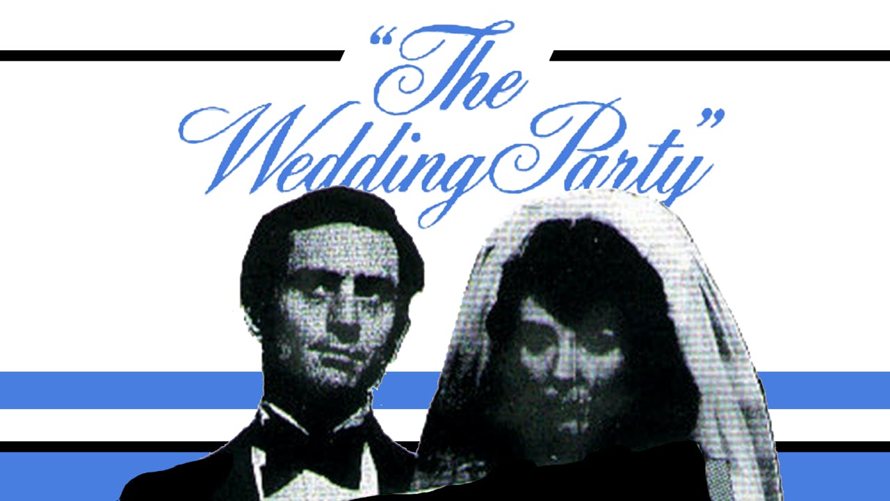 The Wedding Party - Troma NOW