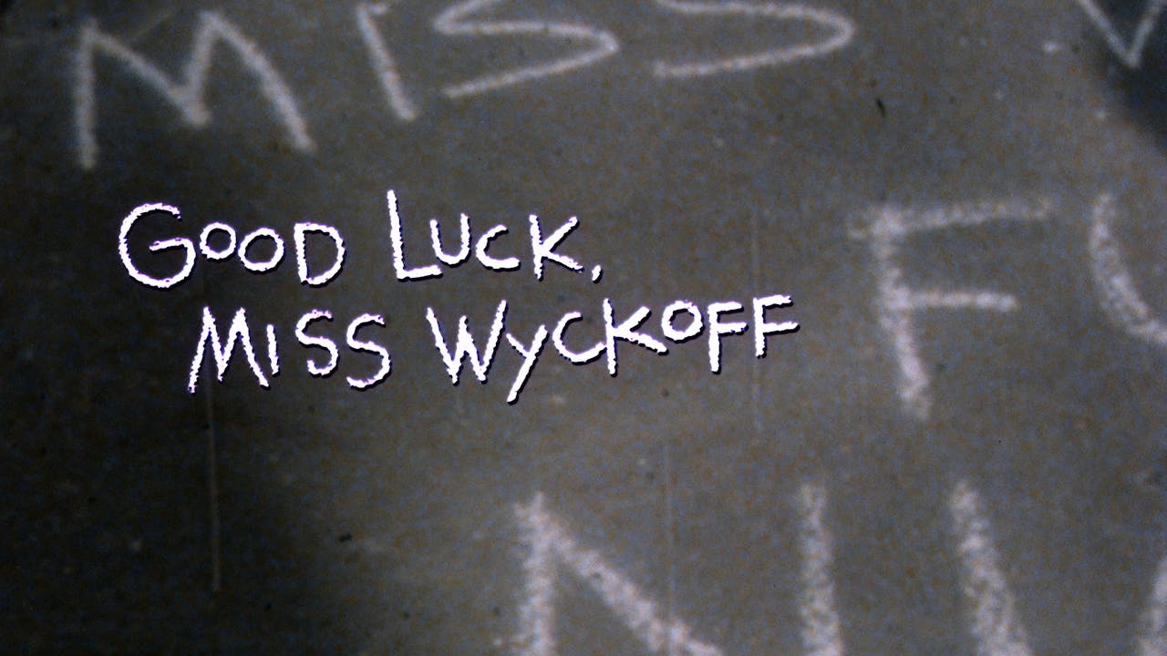 Good Luck, Miss Wyckoff - Troma NOW