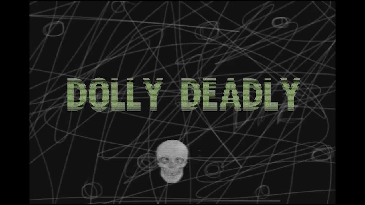 Dolly Deadly - TRAILER - Troma NOW
