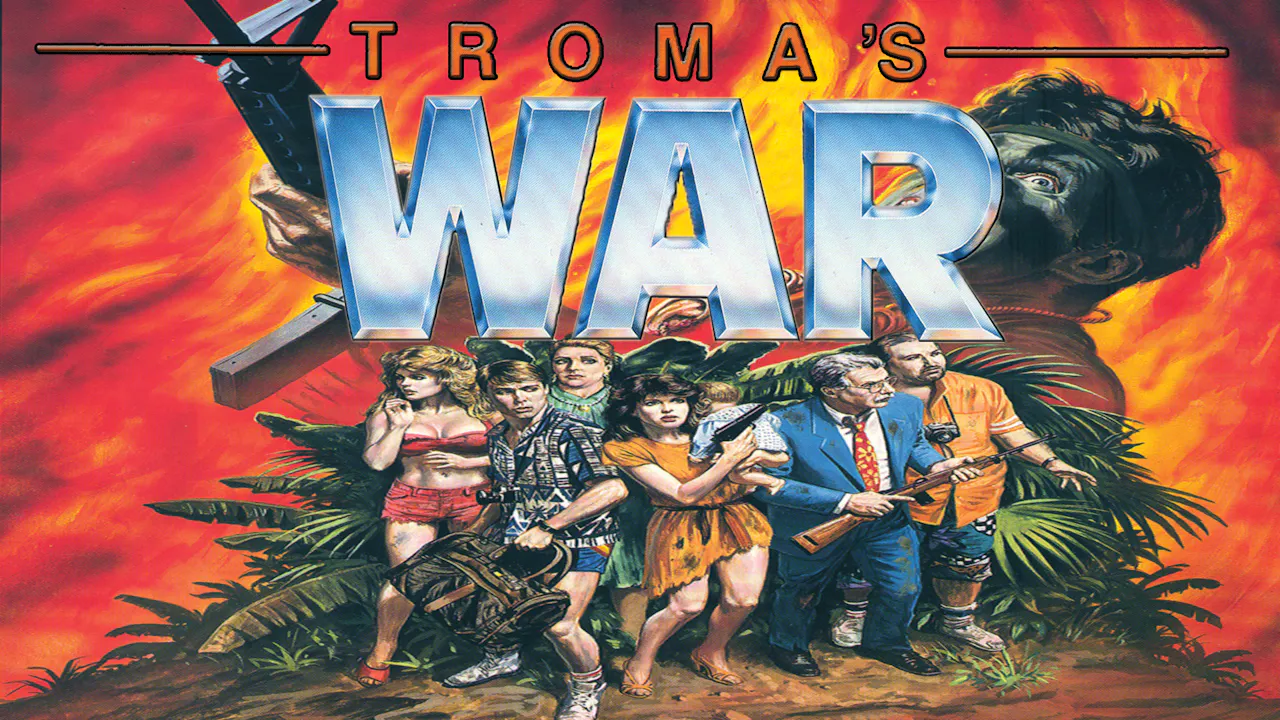 Troma's War - Troma NOW