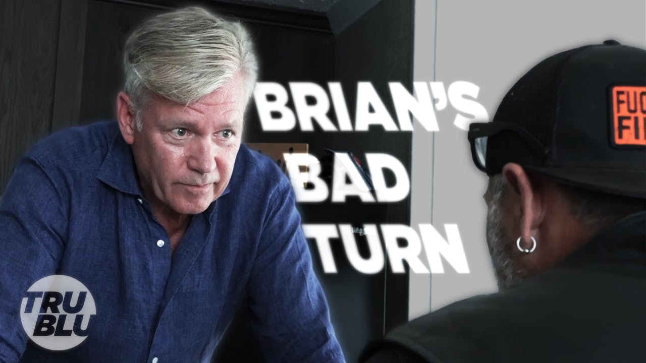 Ep. 5 - Takedown - Genesee - Brian’s Bad Turn - Season 9 - TruBlu