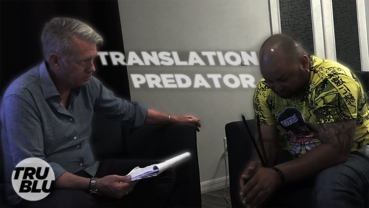 Ep. 2 - Takedown - Jairo - Translation: Predator! - Season 6 - TruBlu