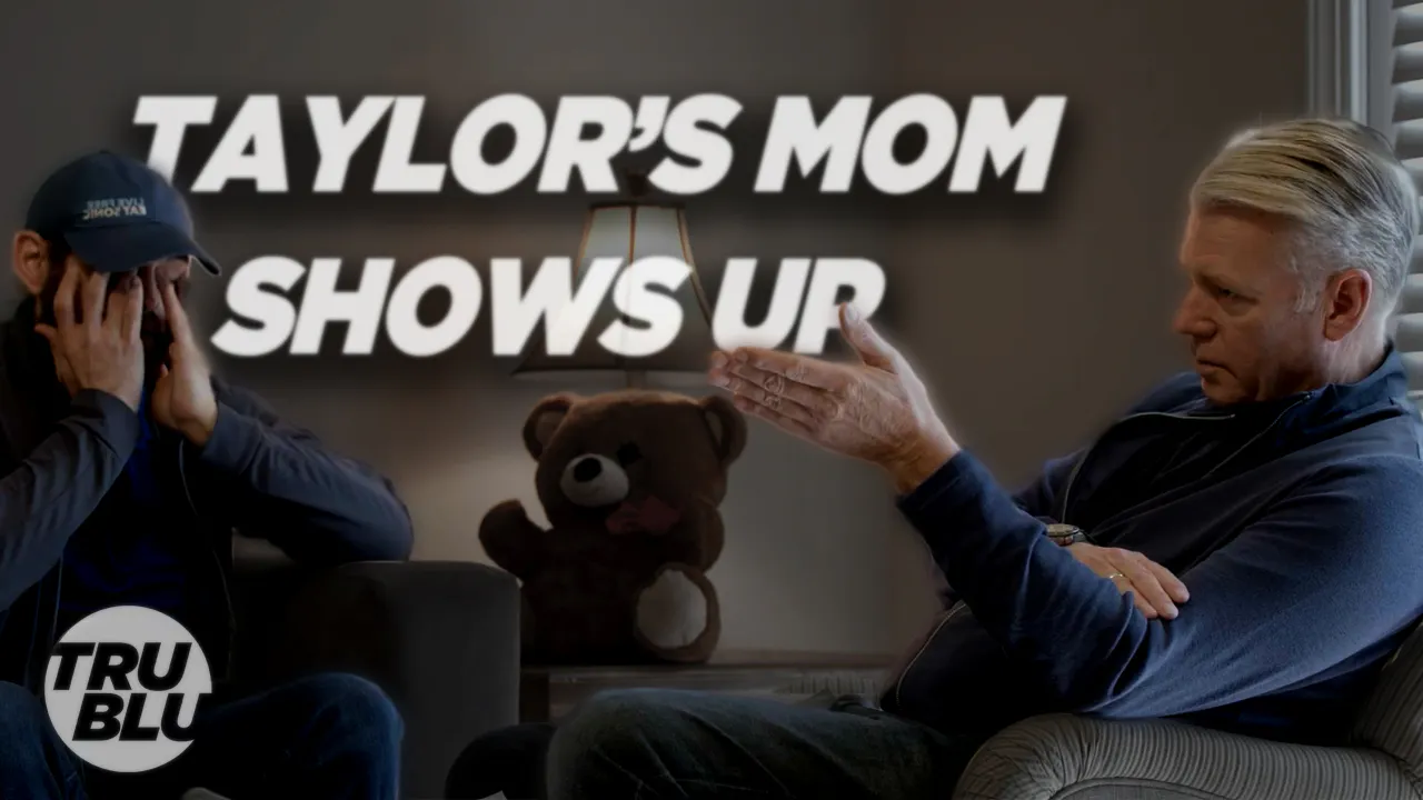 Ep. 4 - Takedown - Taylor's mom shows up - Season 13 - TruBlu