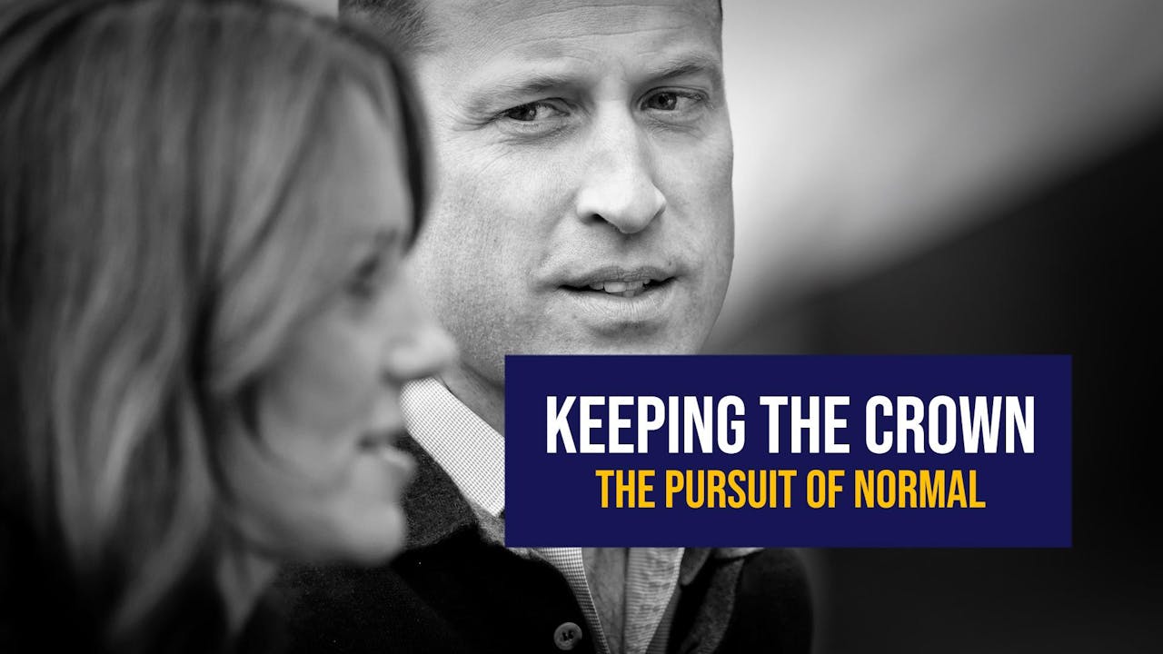 Keeping The Crown: The Pursuit of Normal - True Royalty TV