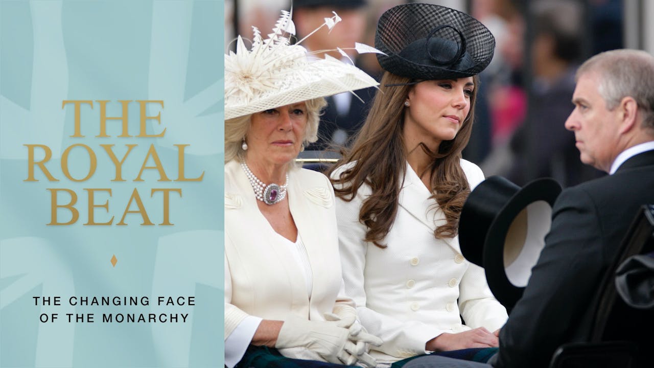 The Royal Beat - Episode 12. The Changing Face of The Monarchy - True ...