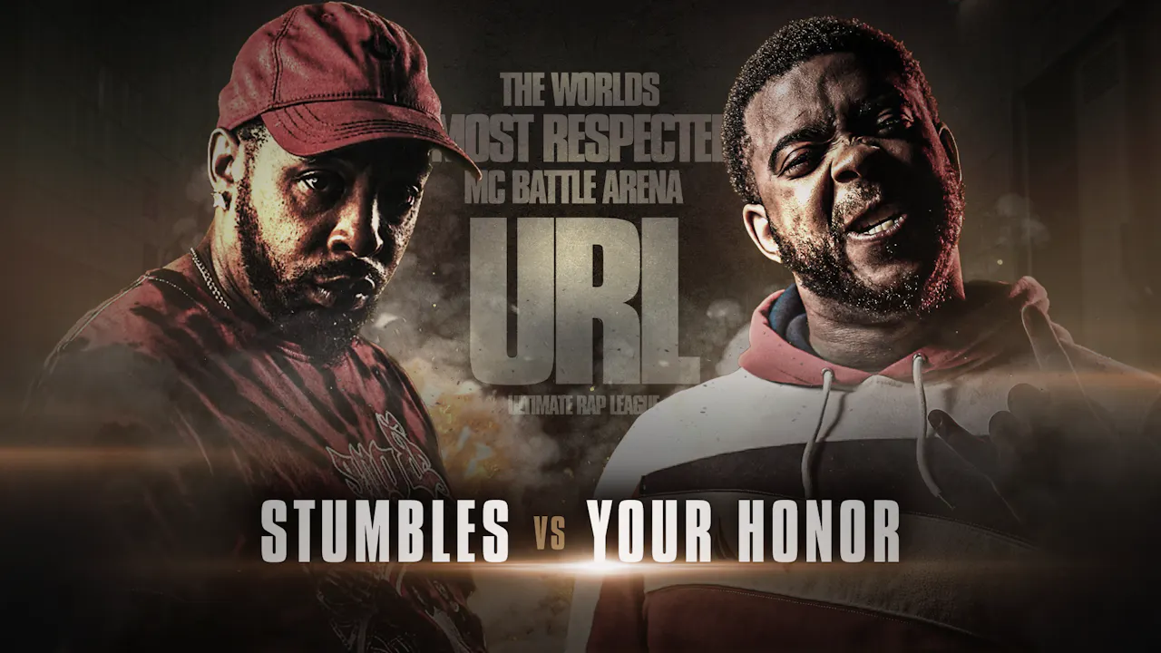 STUMBLES VS YOUR HONOR - Ultimate Rap League