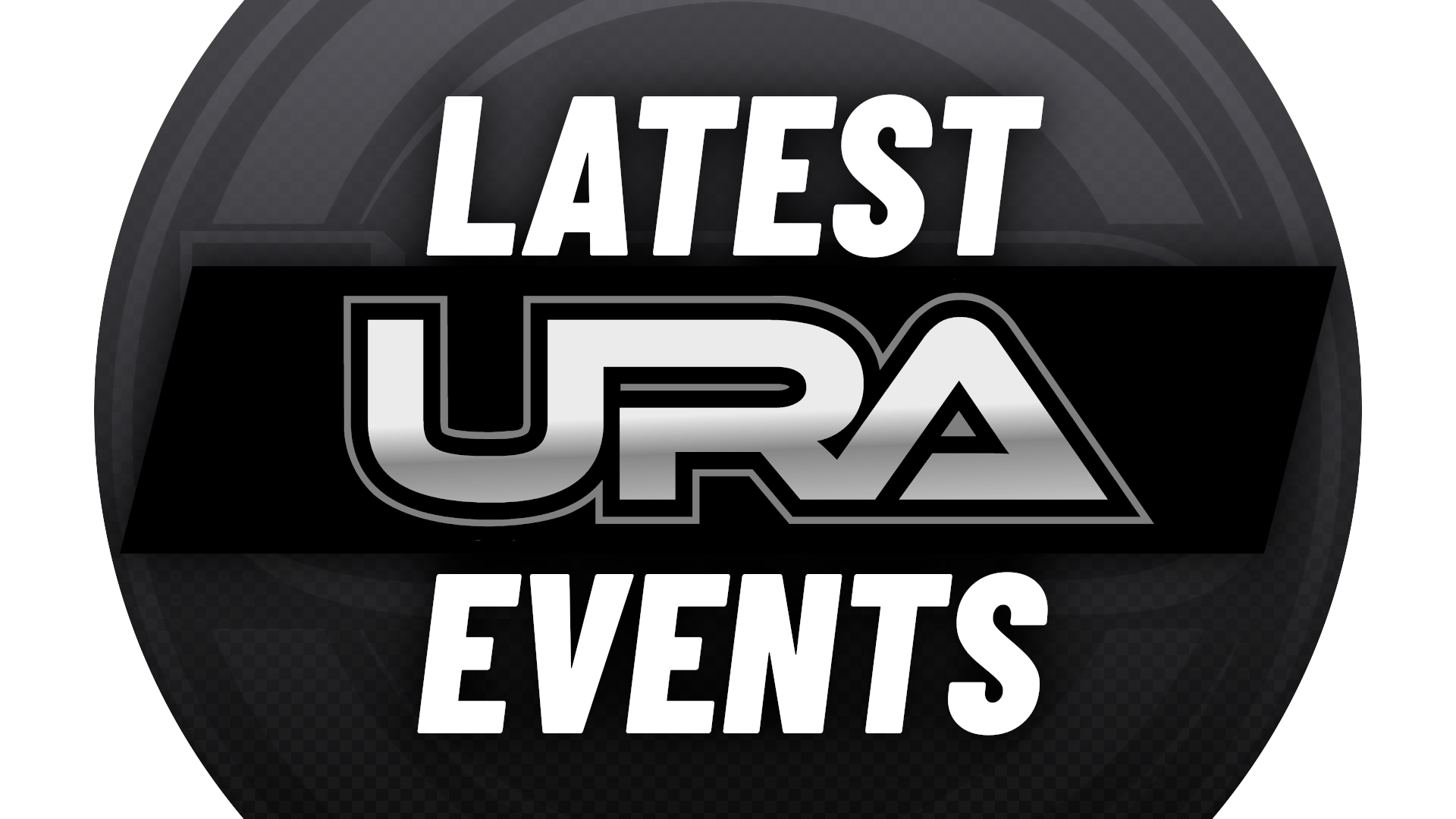 Latest Events - Ultra Broadcasting