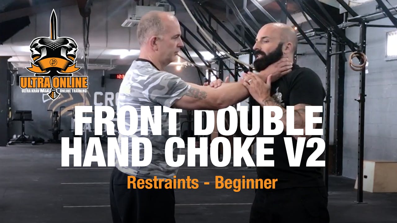 Front Double Hand Choke V2 - Ultra Krav Maga Online