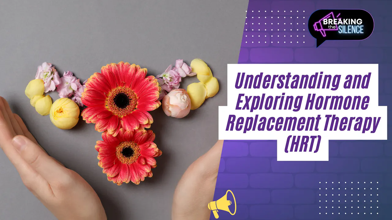 Understanding and Exploring Hormone Replacement Therapy (HRT) - ULFN