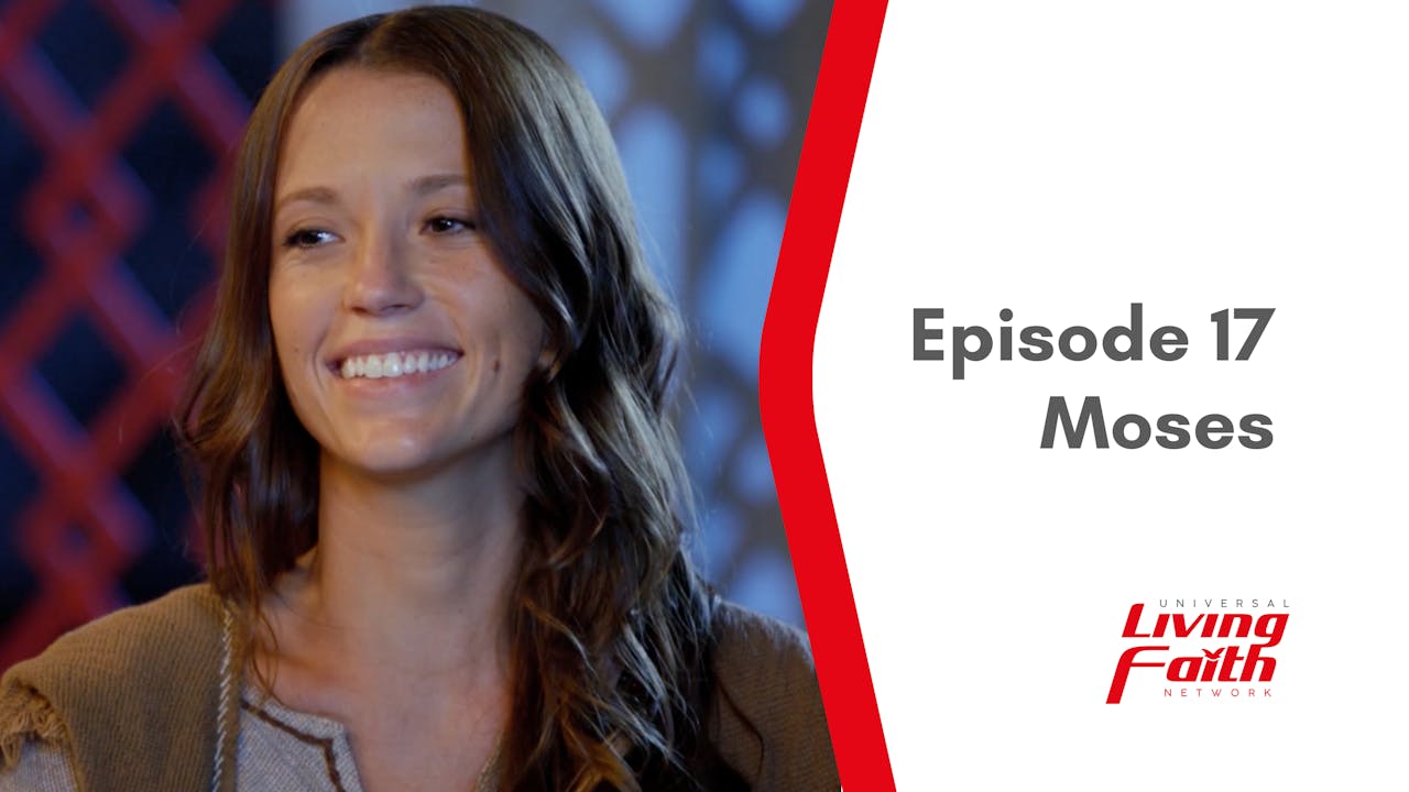 Episode 17 - Moses and the Ten Commandments (Full Episodes) - ULFN