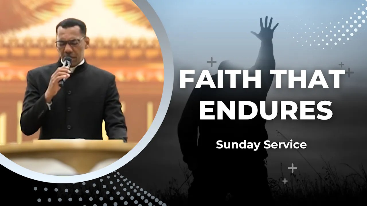 Faith that Endures - Sunday of the Encounter With God - ULFN