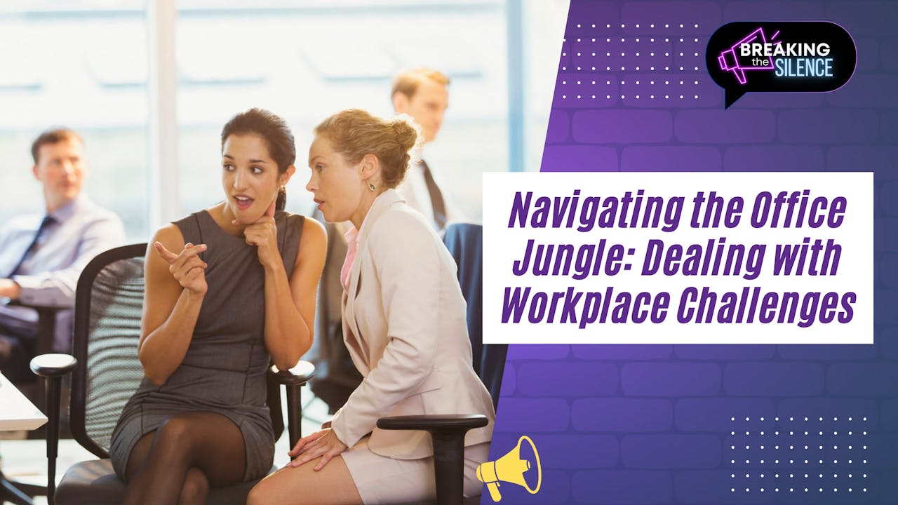Navigating the Office Jungle: Dealing with Workplace Challenges - ULFN