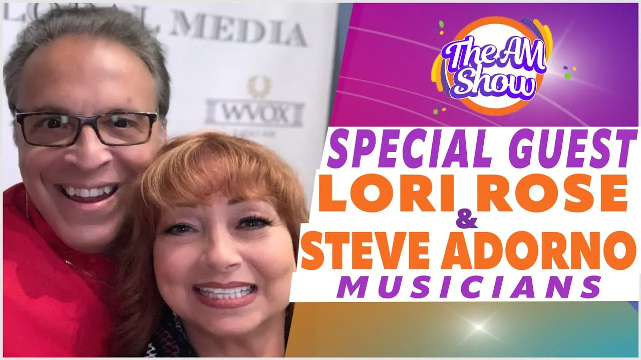 Lori Rose and Steve Adorno - The AM Show - ULFN