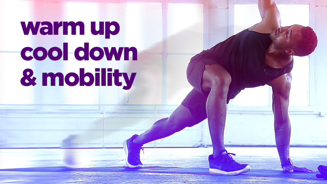 Warm Up & Cool Down - Sweat Factor - The Best At Home Workouts