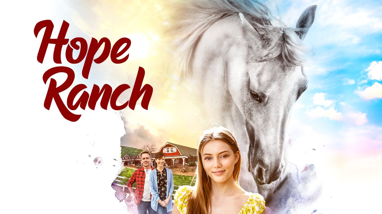 Hope Ranch - Hope Ranch - UP Faith and Family