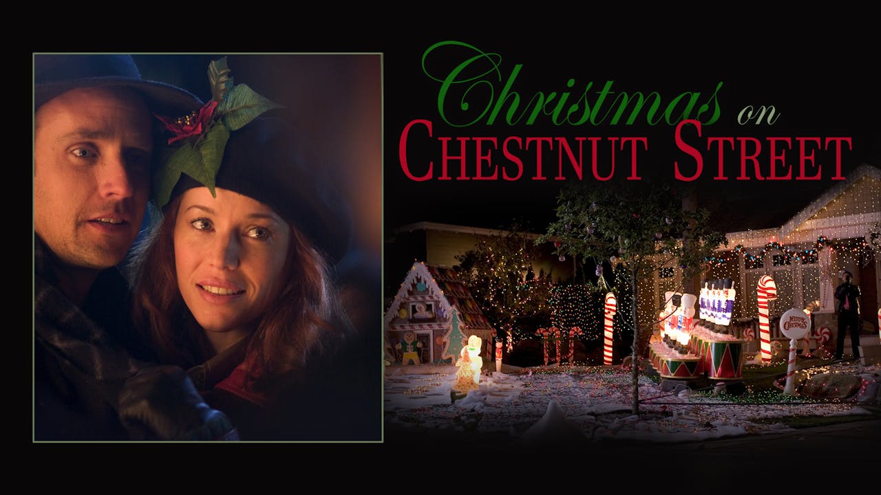 Christmas on Chestnut Street - Christmas on Chestnut Street - UP Faith ...