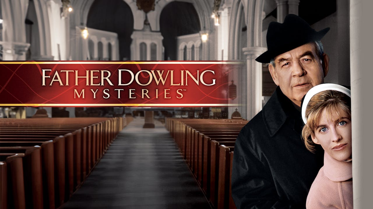 Coming Soon - Father Dowling - Season 2 (March 7th) - UP Faith and Family