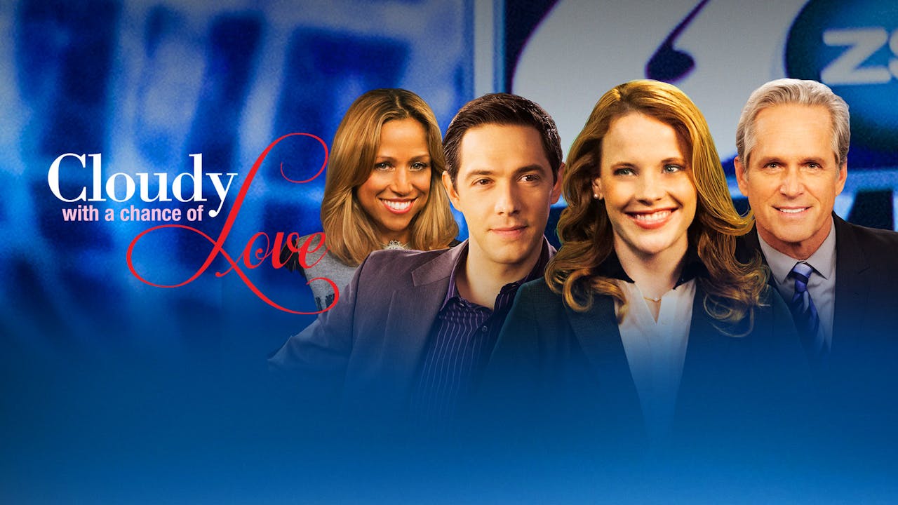 Cloudy With A Chance of Love - Cloudy With A Chance of Love - UP Faith and Family