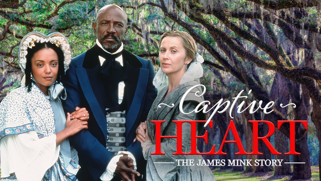 Captive Heart The James Mink Story - Captive Heart The James Mink Story - UP Faith and Family