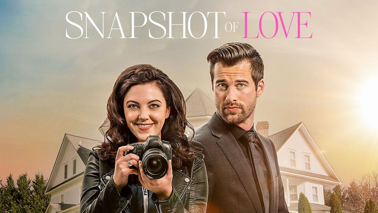 Snapshot of Love - Snapshot of Love - UP Faith and Family