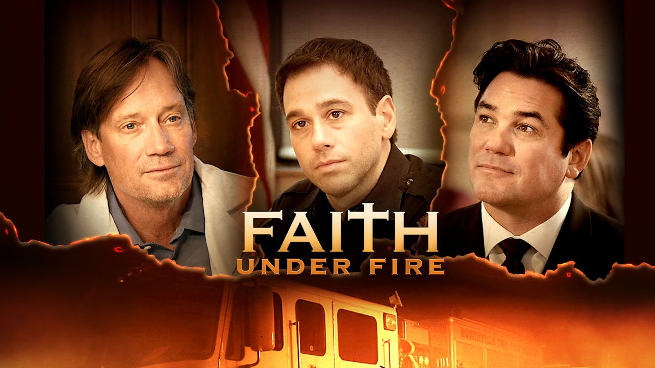 Faith Under Fire - Faith Under Fire - UP Faith and Family