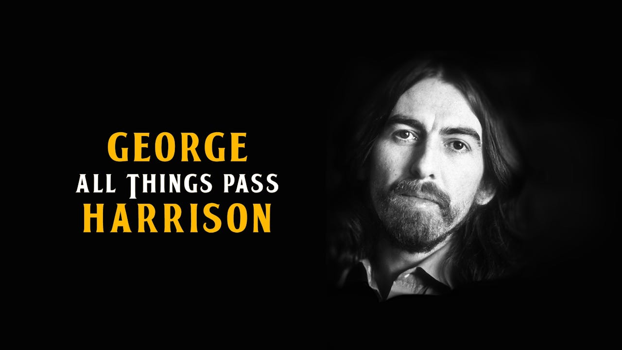 George Harrison: All Things Pass - Trailer - UP Faith and Family