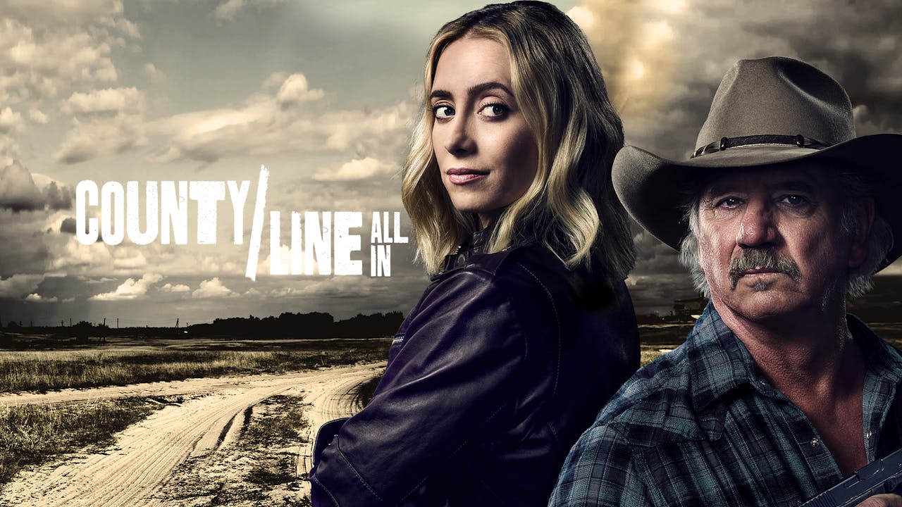 County Line 2: All In - County Line 2: All In - UP Faith and Family