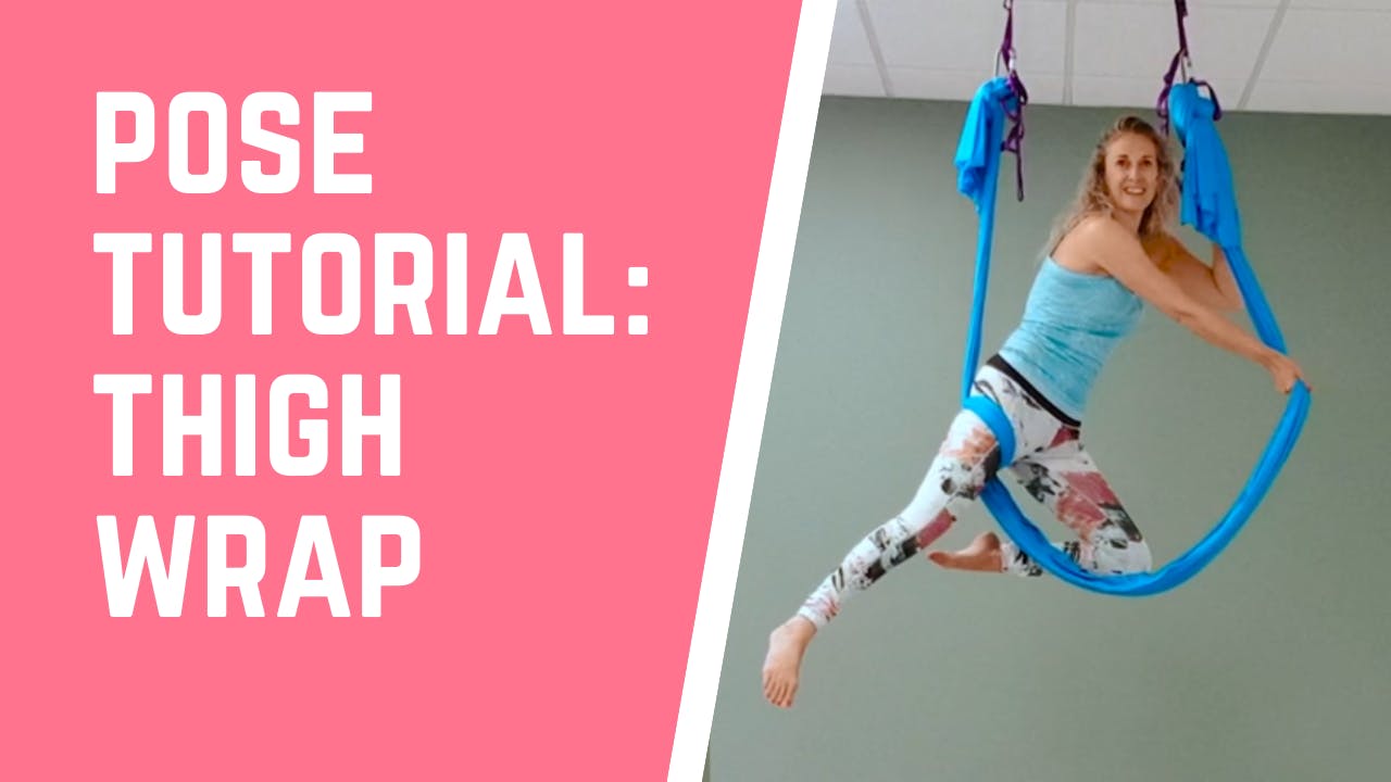 Pose Tutorial: Thigh Wrap - Uplift Active Studio