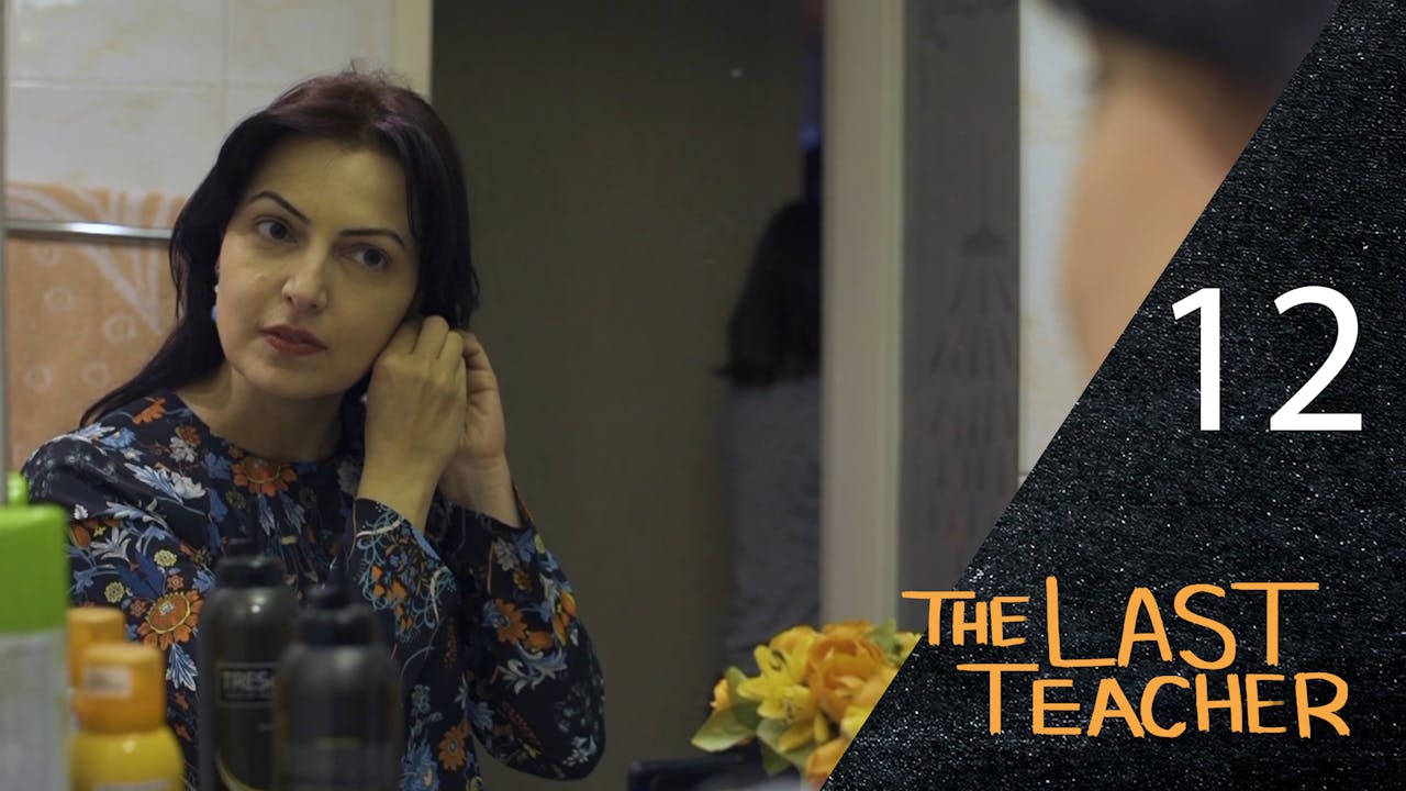 The Last Teacher Episode 12 - Season 1 - Armflix | Largest Armenian ...