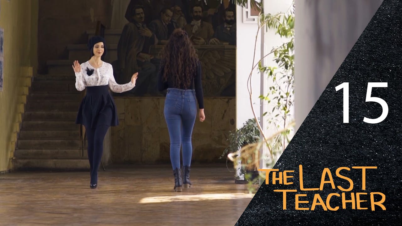 The Last Teacher Episode 15 - Season 1 - Armflix | Largest Armenian ...