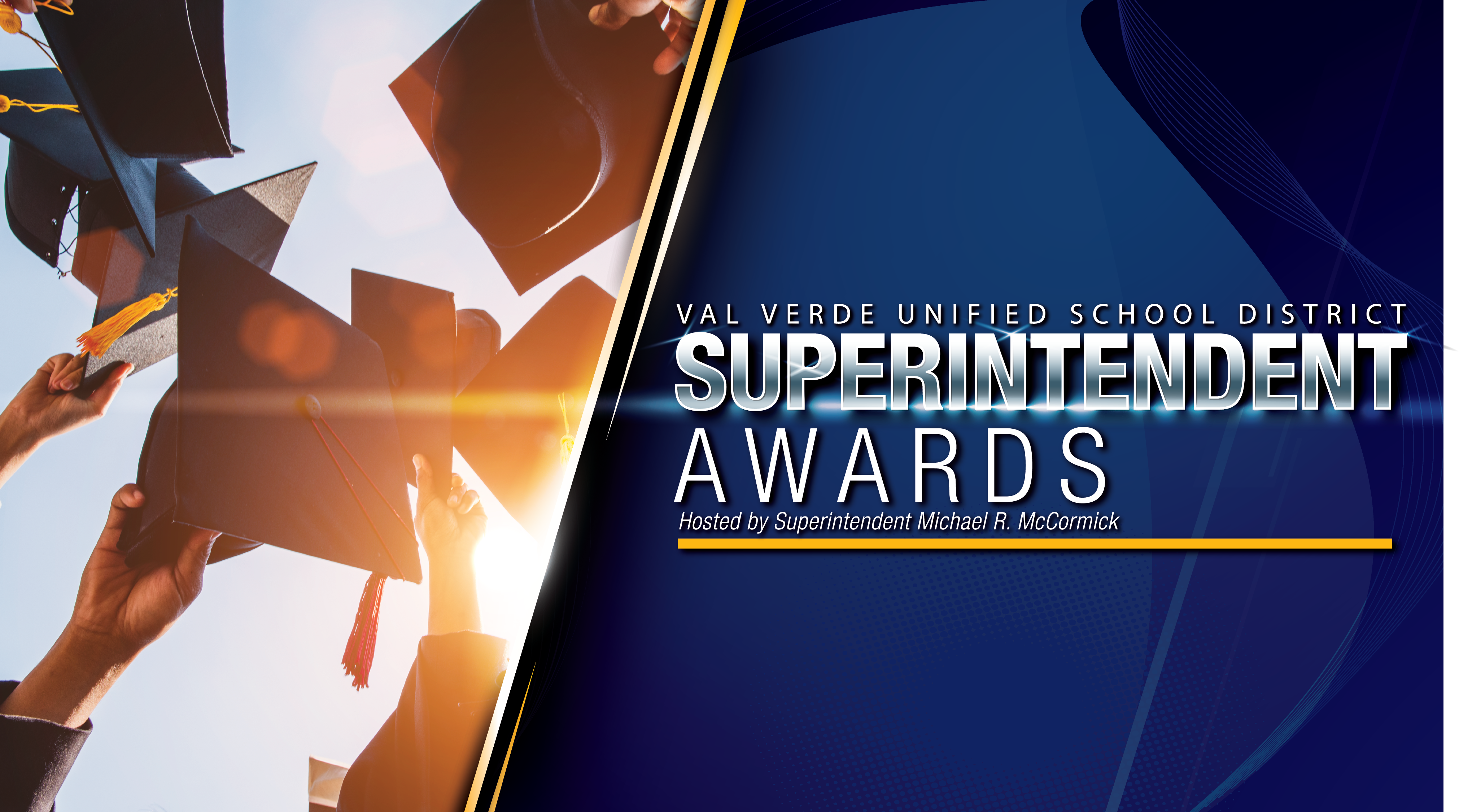 Superintendent Awards - Val Verde USD Video On Demand