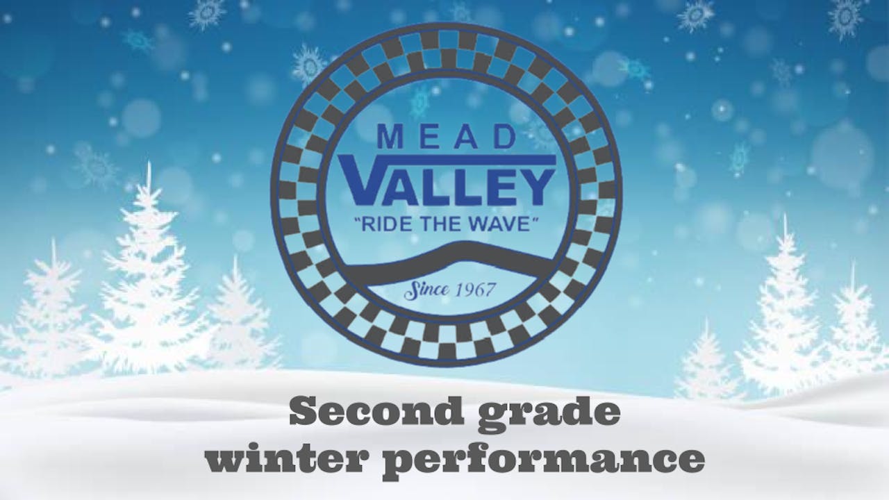 2nd grade winter performance - School Year 2024-25 - Val Verde USD ...