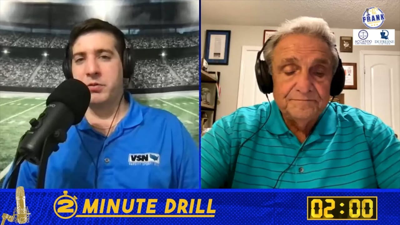Let's Be Frank: "Two Minute Drill" Episode 6 - Varsity Sports Now