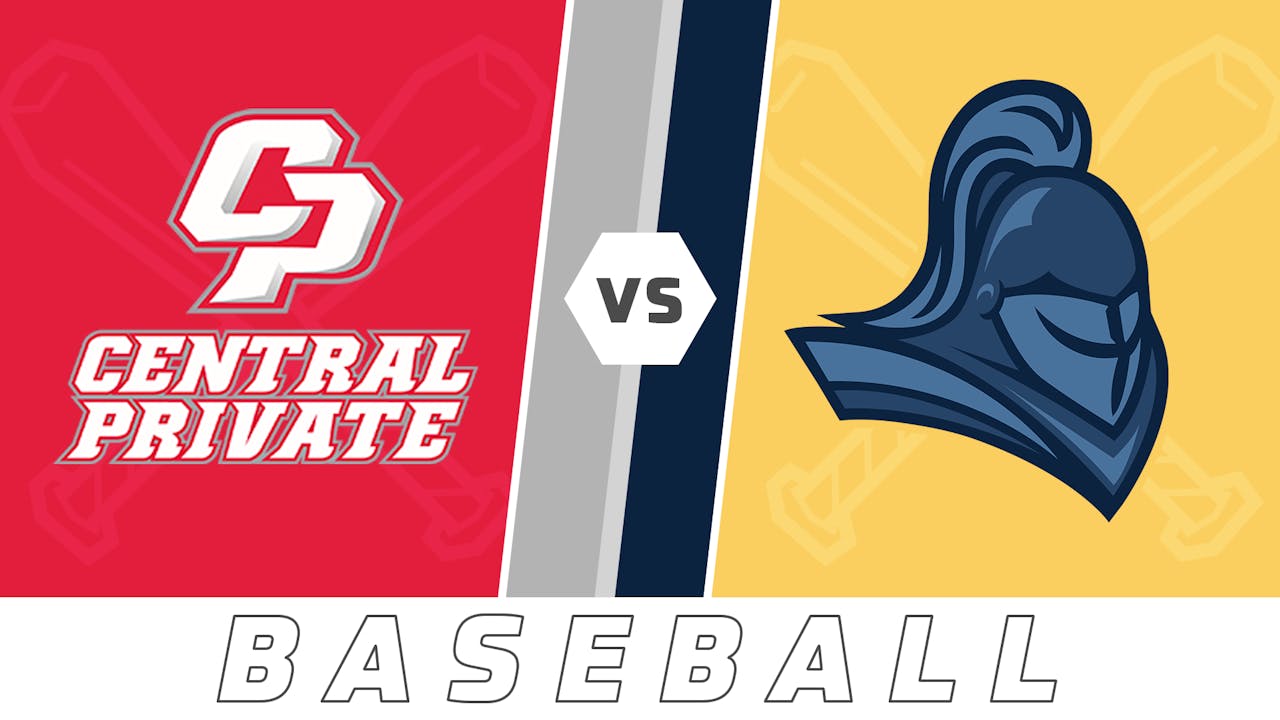 Baseball: Central Private vs Episcopal - Episcopal of Baton Rouge - Varsity Sports Now