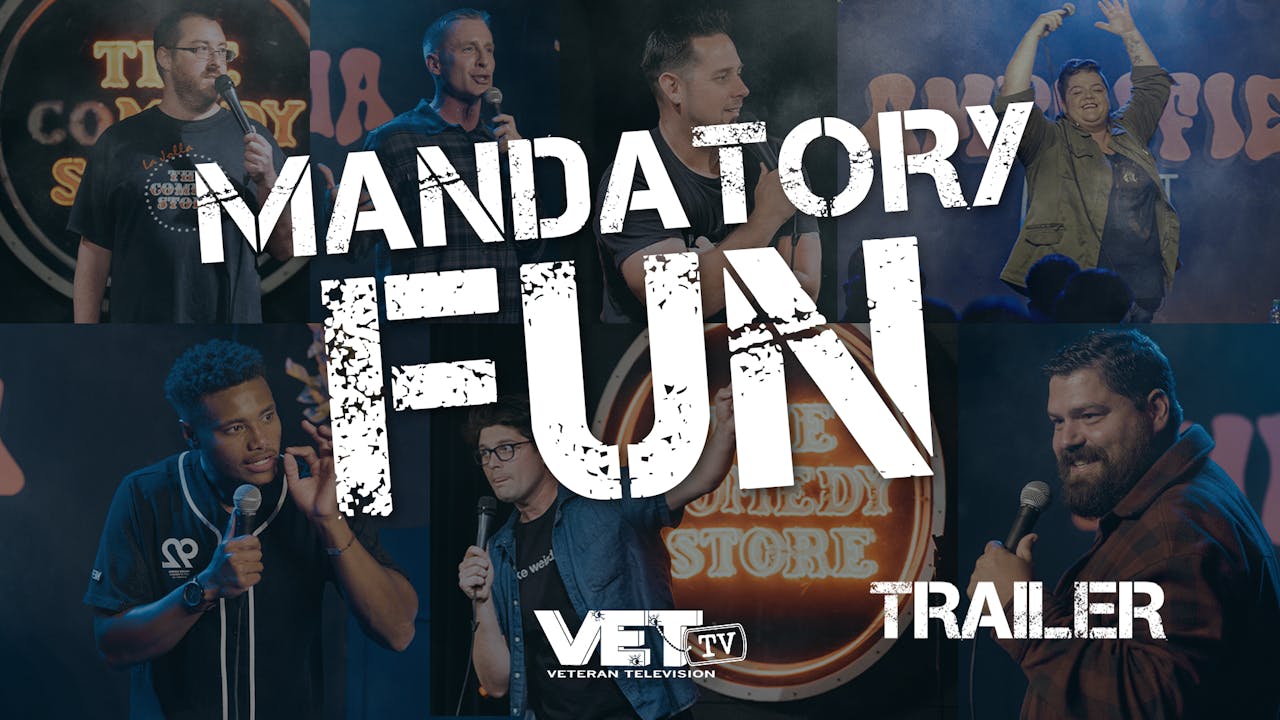 Mandatory Fun | Trailer - Mandatory Fun: Veteran Stand Up Comedy - VET Tv